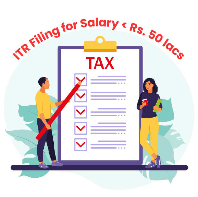 Best Income Tax Return Filing for salary > Rs. 50 lacs